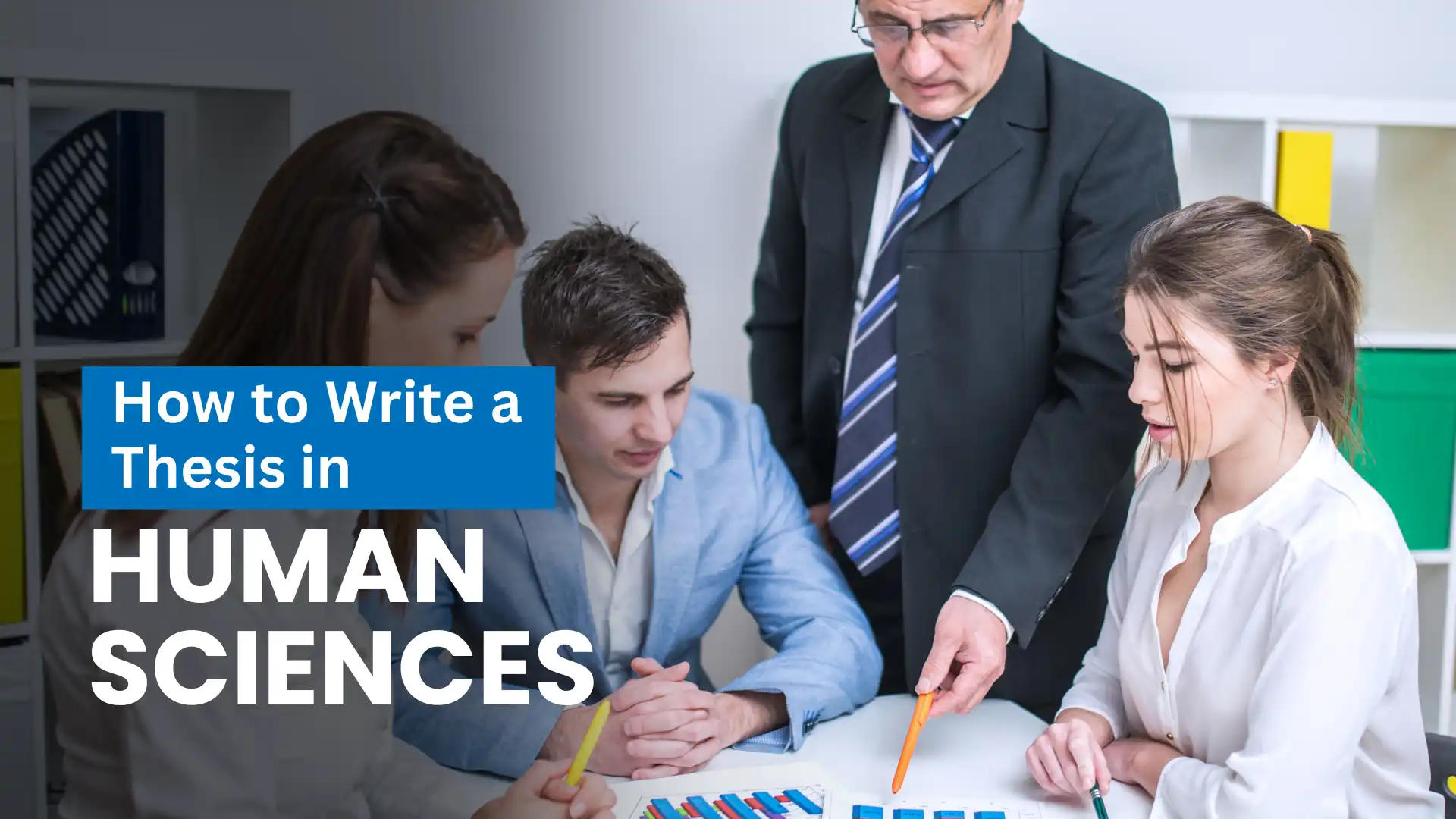 How to Write a Thesis in Human Sciences? - Thesis Writing