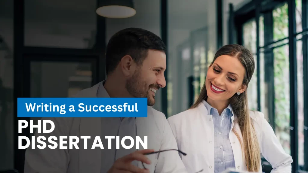 Writing a Successful PhD Dissertation: - Thesis Writing